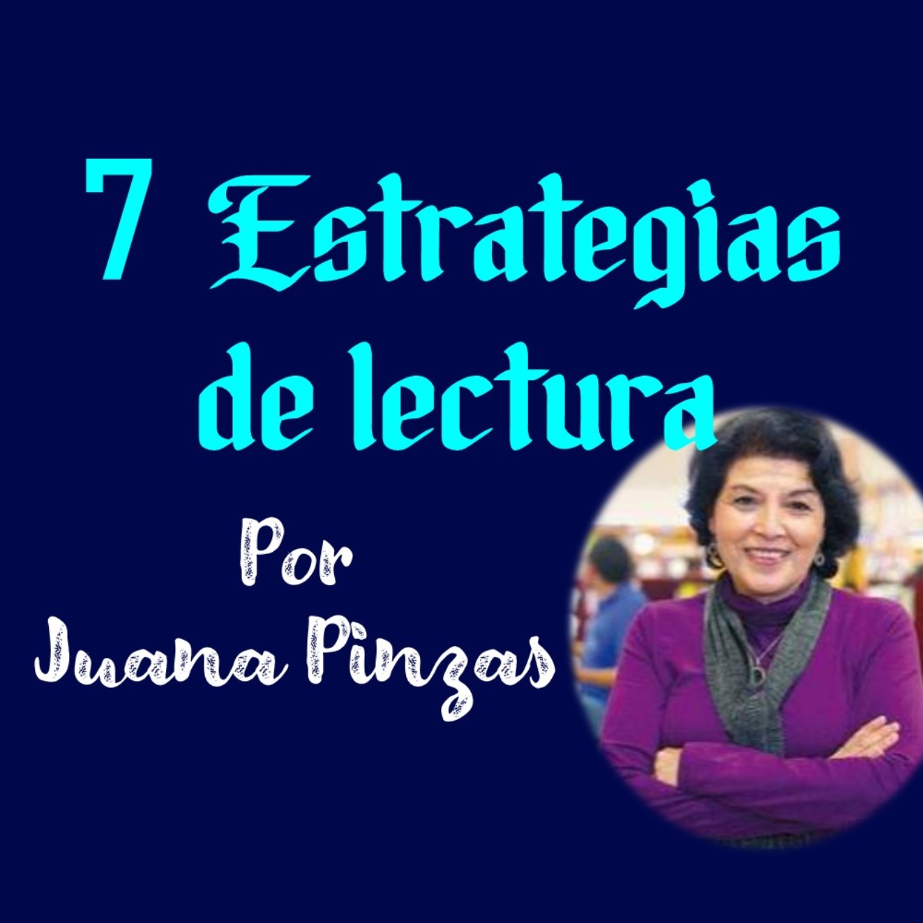 7 estrategias de lectura para que el estudiante sea buen lector